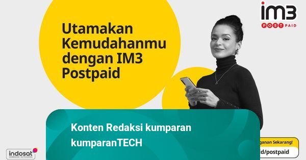 IM3 Postpaid Hadirkan Berbagai Layanan Prioritas, Ini Keuntungannya! | kumparan.com